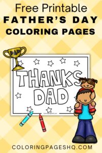 Father's Day Coloring Pages (Free PDF Printables) - Coloring Pages HQ