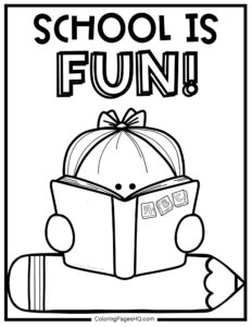 School is Fun Coloring Pages (Free PDF Printables) - Coloring Pages HQ