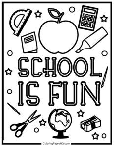 School is Fun Coloring Pages (Free PDF Printables) - Coloring Pages HQ