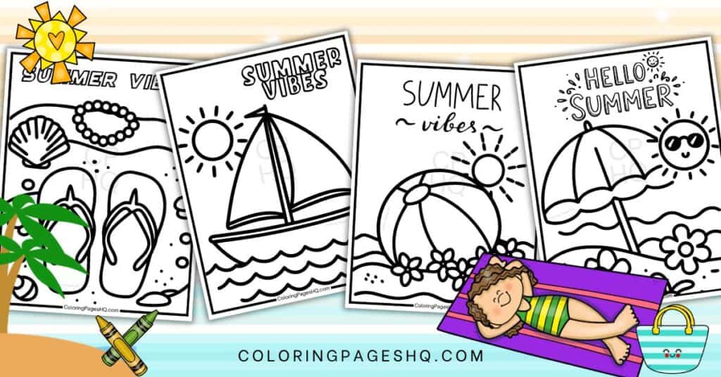 37 Easy to Color Summer Vibes Coloring Pages (Free PDF Printables ...
