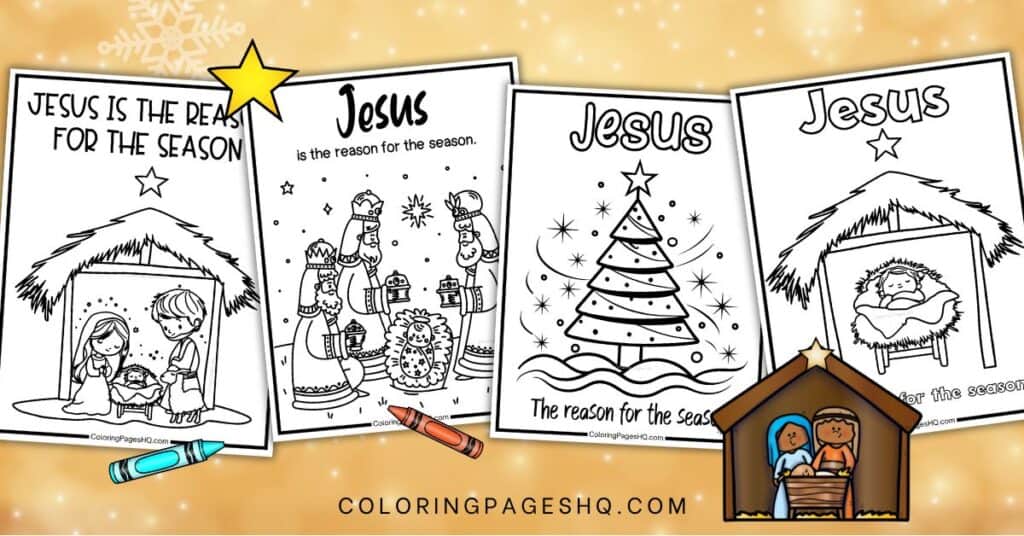 Jesus is the Reason for the Season Coloring Pages (Free PDF Printables ...