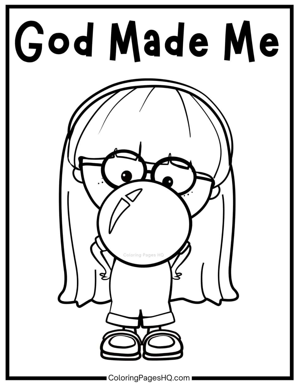 God Made Me Coloring Pages (Free PDF Printables) - Coloring Pages HQ