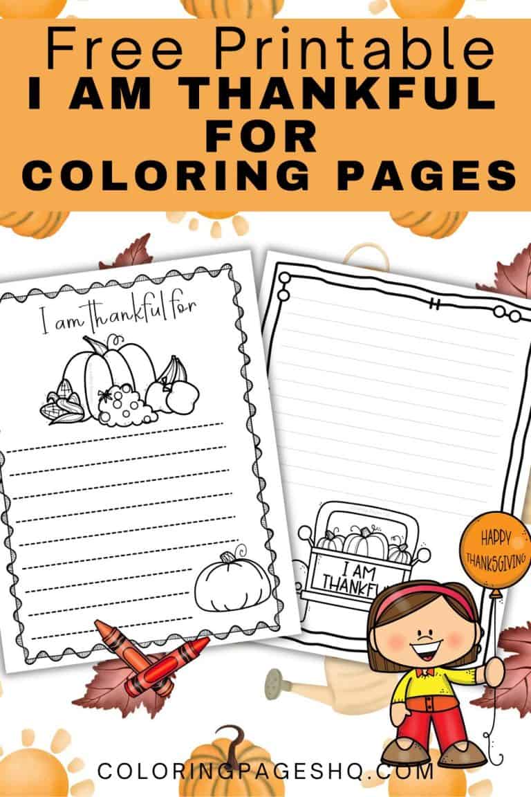 Thanksgiving I am Thankful For Coloring Pages (Free PDF Printables ...